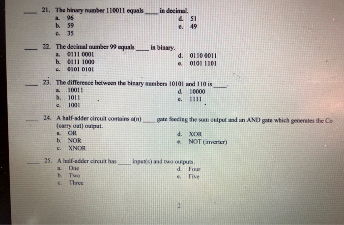 Solved - 21. The binary number 110011 equals a. 96 b. 59 35 | Chegg.com