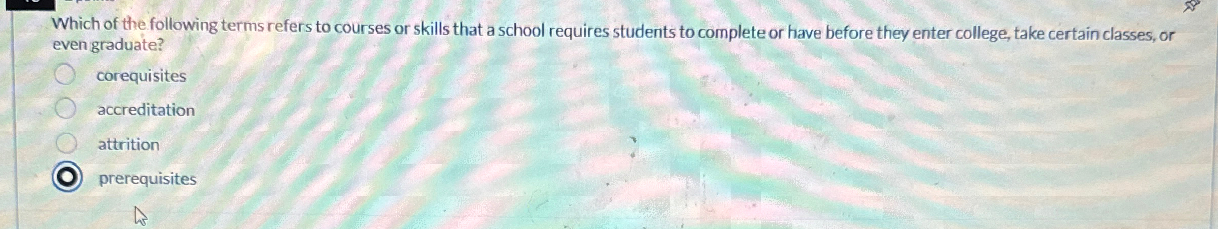 Solved Which of the following terms refers to courses or | Chegg.com