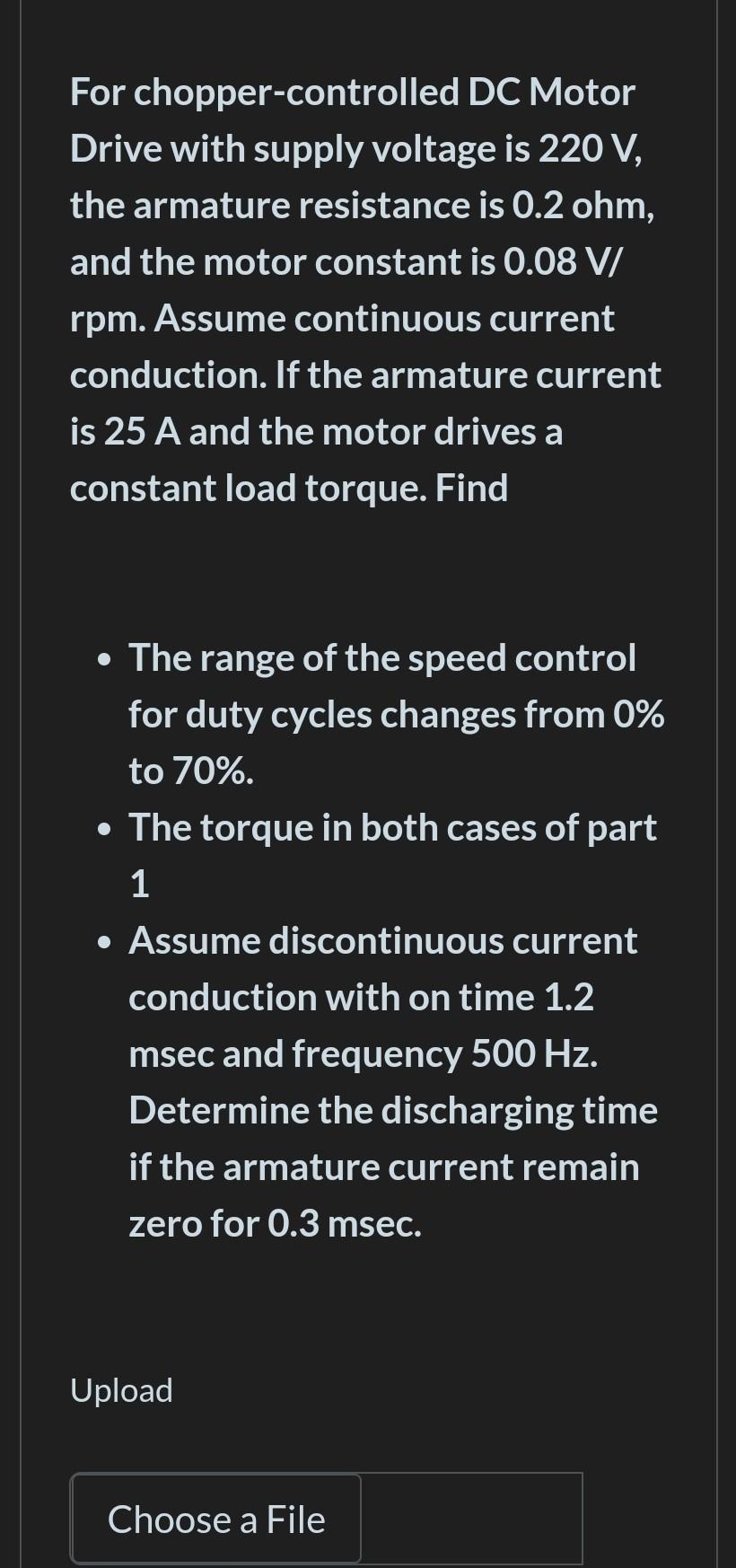 Solved For chopper-controlled DC Motor Drive with supply | Chegg.com