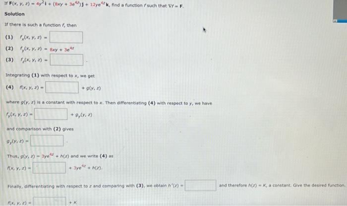 Solved If F(x,y,z)=4y2I+(kxy+3e4x)j+12ye4kk, find a function | Chegg.com