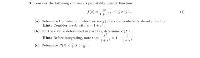 Solved 3. Consider the following continuous probability | Chegg.com