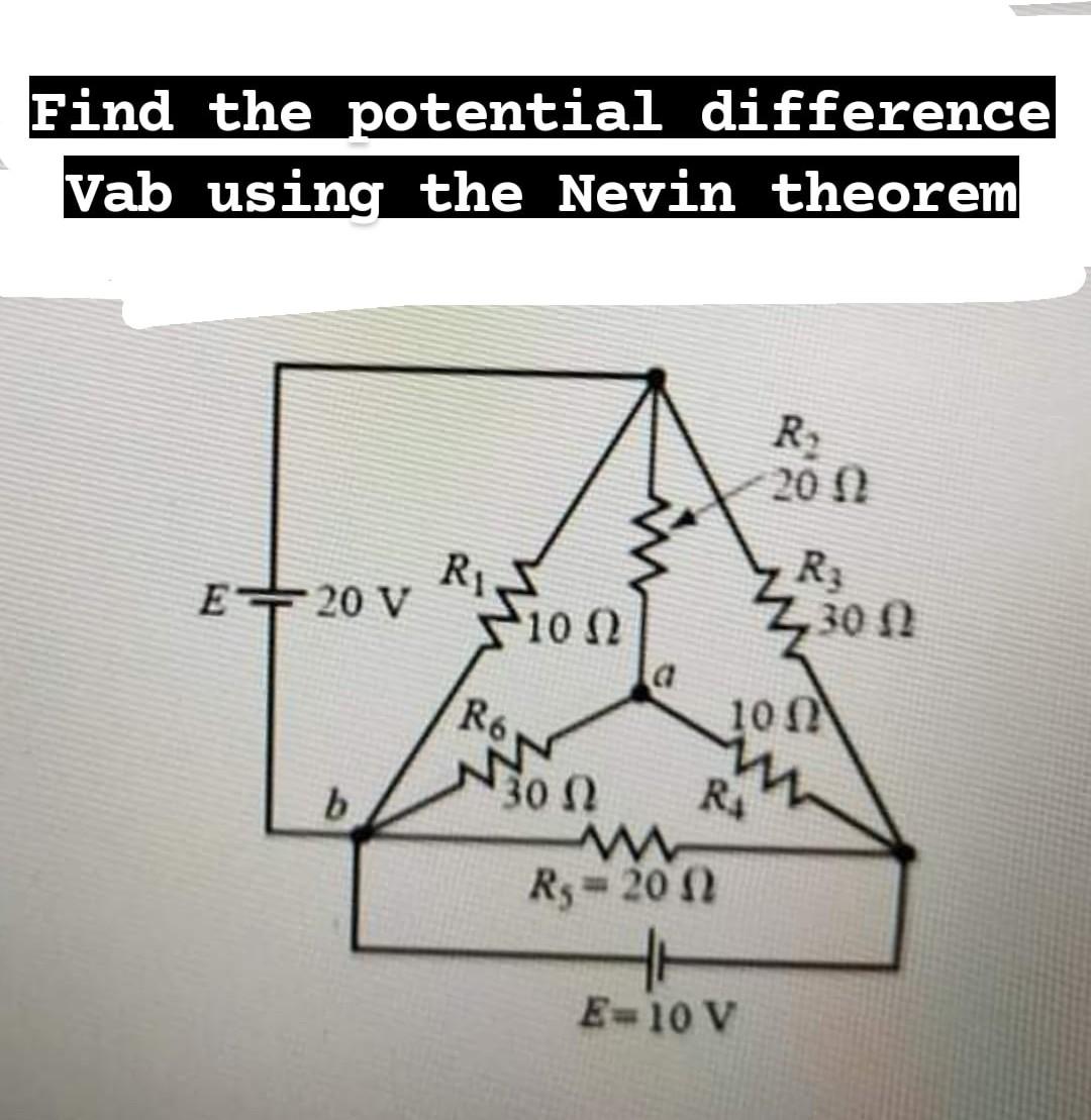 Solved Find the potential difference Vab using the Nevin | Chegg.com