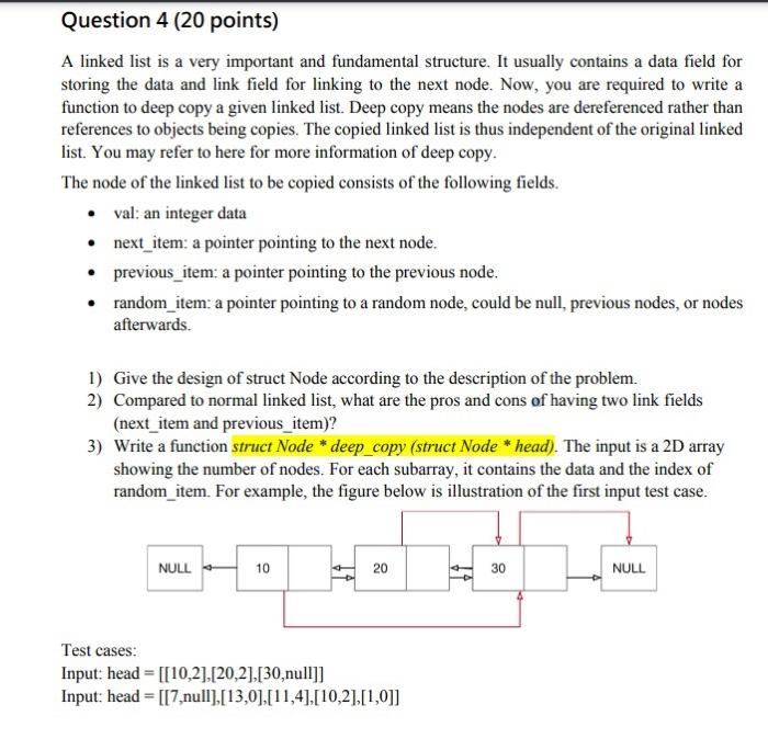 Question 4 (20 points) A linked list is a very | Chegg.com