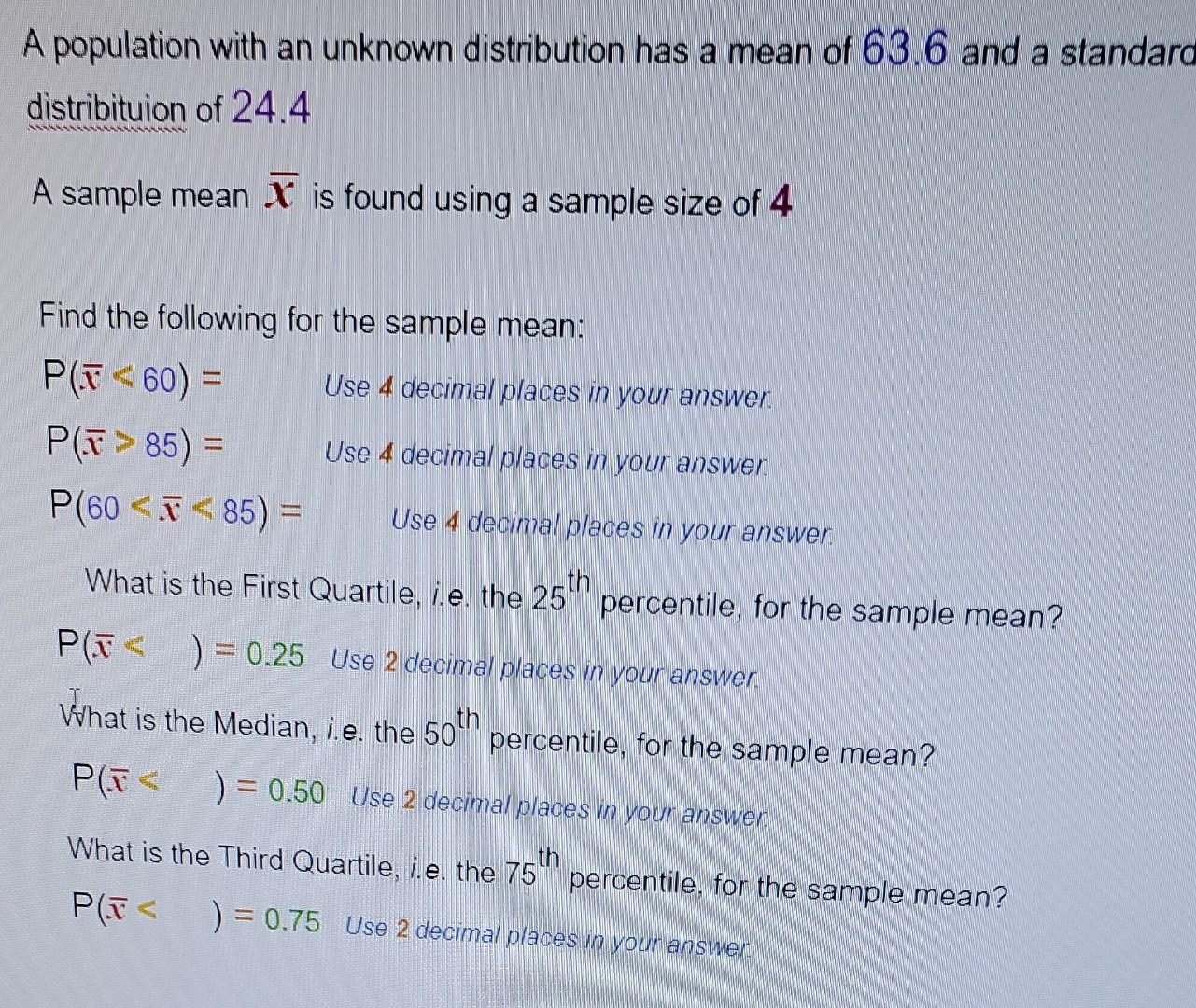 Solved A population with an unknown distribution has a mean | Chegg.com