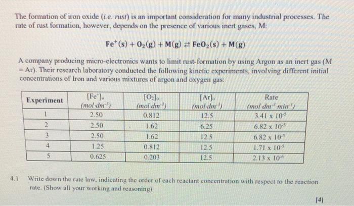 Solved The formation of iron oxide (i.e. rust) is an | Chegg.com