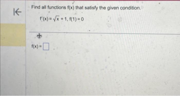 Solved K Find all functions f(x) that satisfy the given | Chegg.com