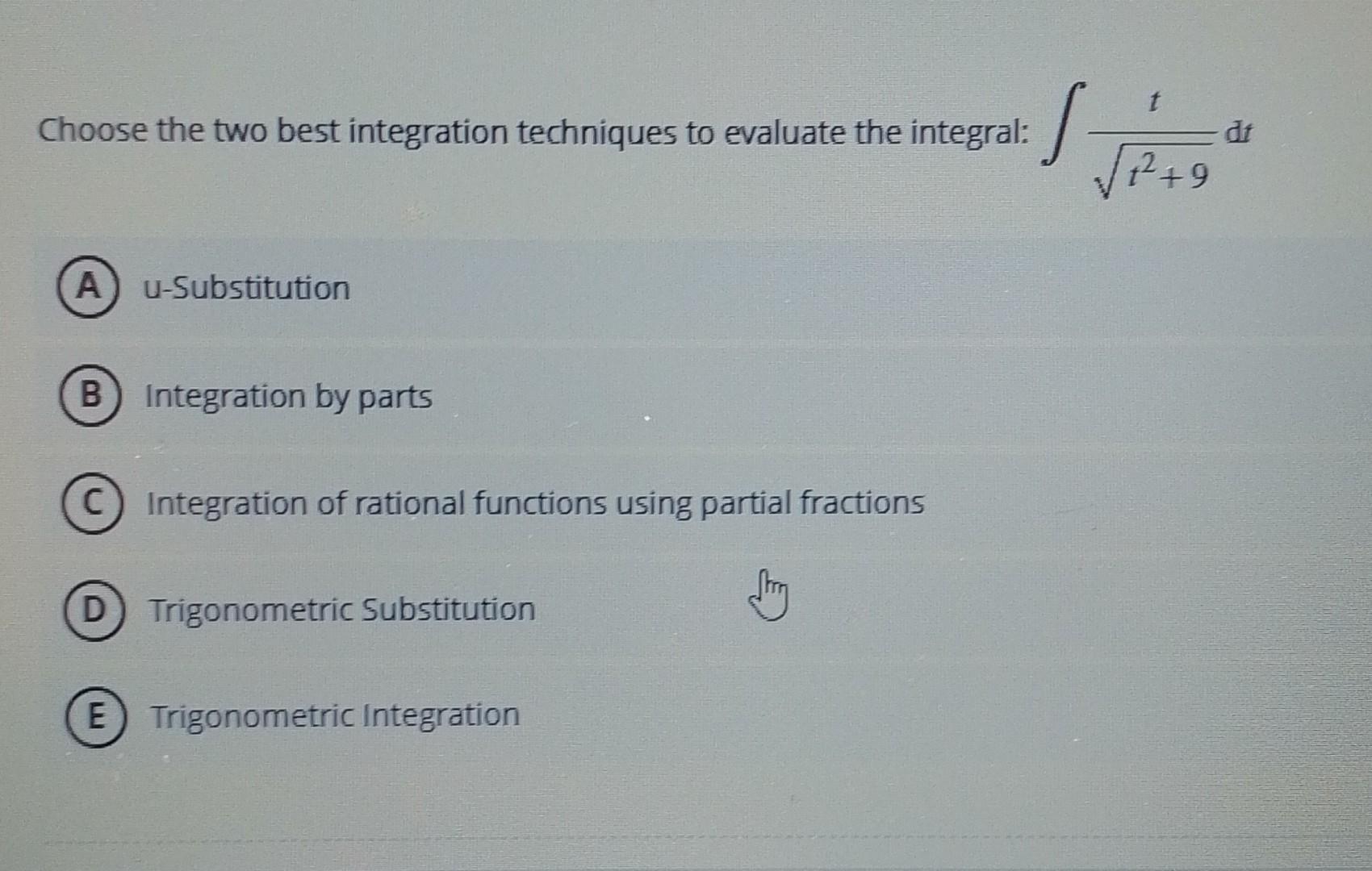 Solved Choose the two best integration techniques to | Chegg.com