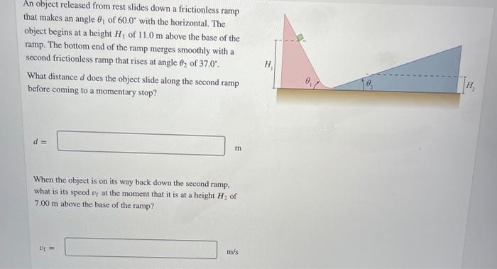 Solved An object released from rest slides down a | Chegg.com