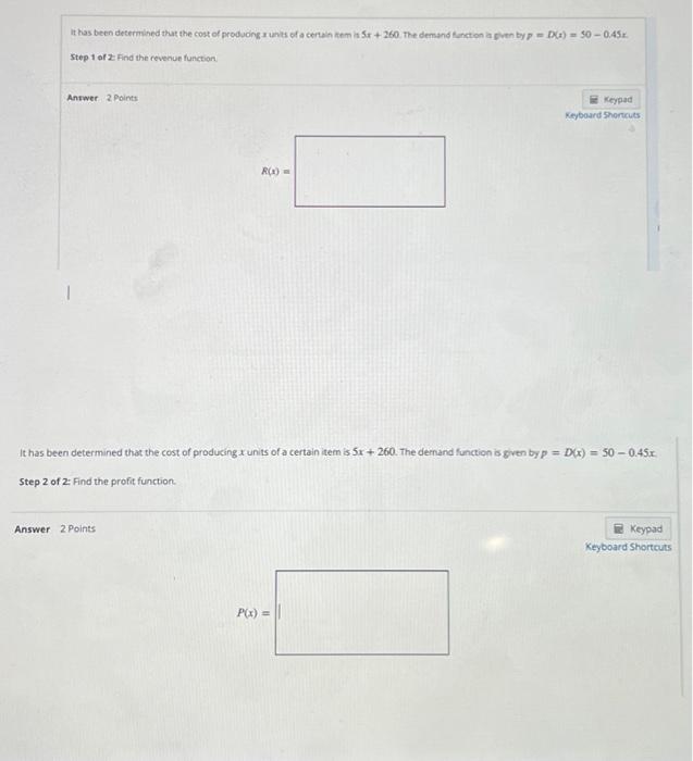 Solved Step 1 af 2 Find the revenue function Antwer 2 Points | Chegg.com