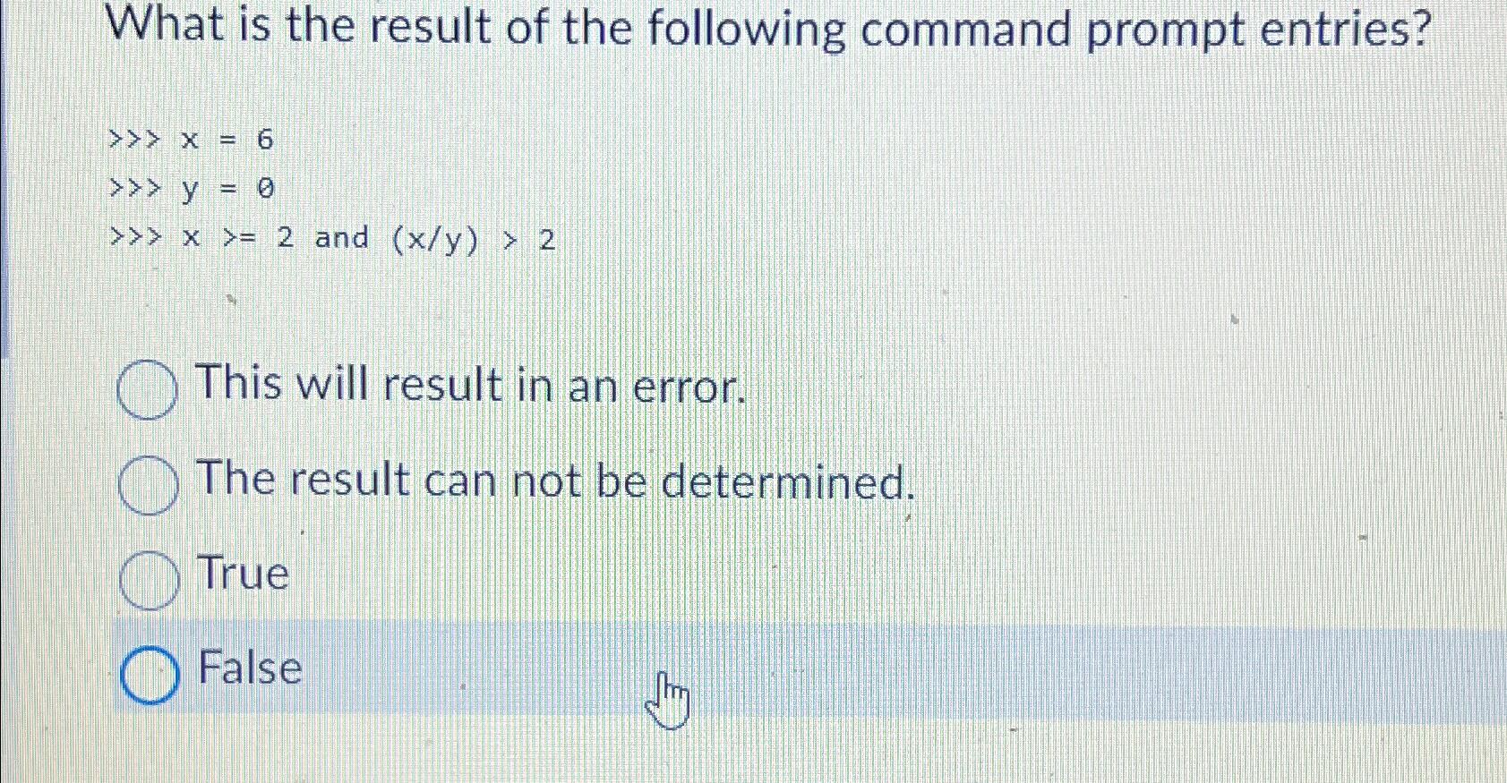Solved What is the result of the following command prompt | Chegg.com