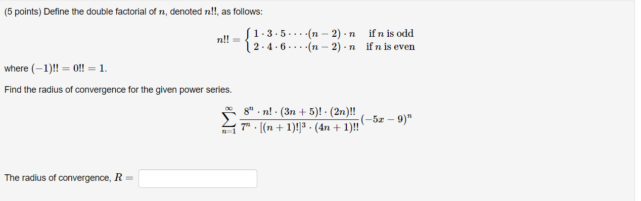 Solved (5 ﻿points) ﻿Define the double factorial of n, | Chegg.com