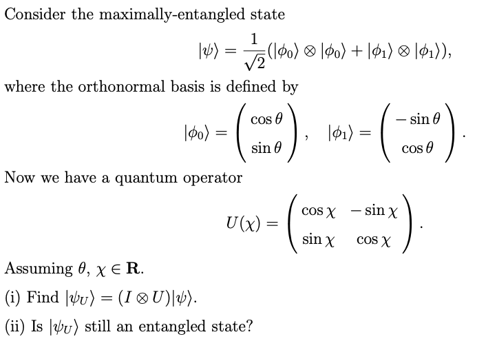 Consider the maximally-entangled state|ψ:where the | Chegg.com
