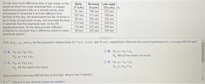Solved To see how much difference time of day made on the | Chegg.com