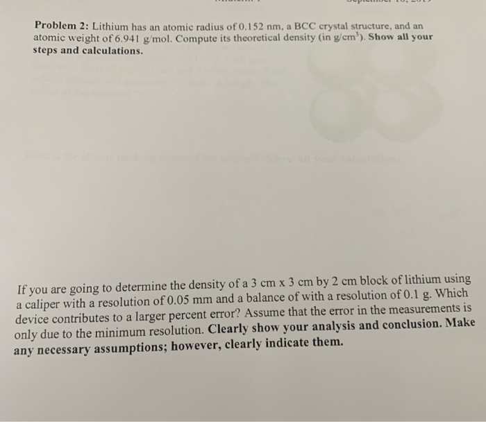 Solved Problem 2: Lithium has an atomic radius of 0.152 nm, | Chegg.com
