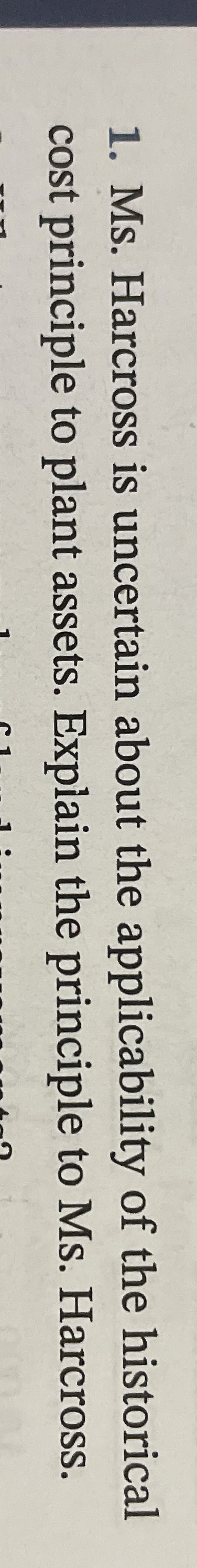 Solved Ms. ﻿Harcross is uncertain about the applicability of | Chegg.com