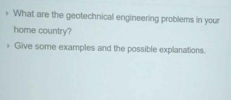 Solved What are the geotechnical engineering problems in | Chegg.com