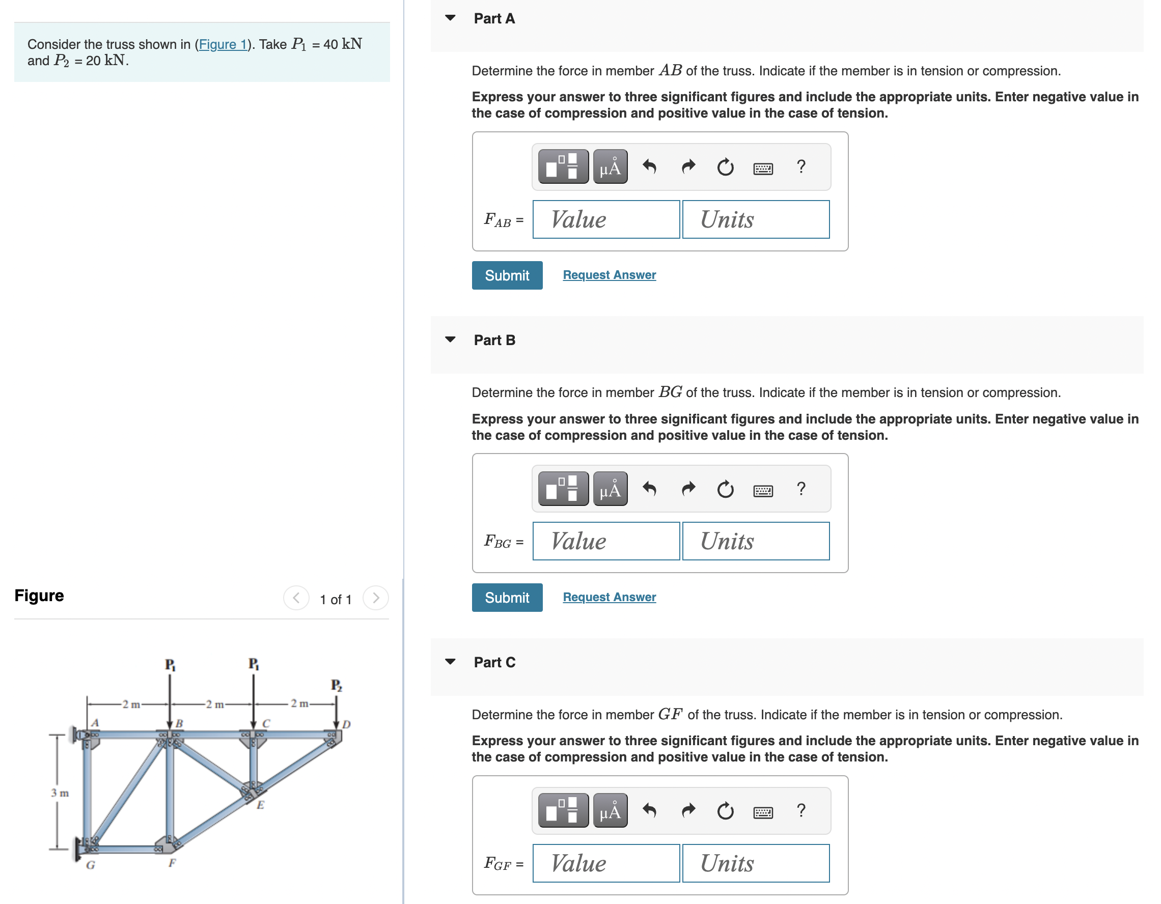 Solved FIND FORCE IN MEMBERS AB, ﻿BG, ﻿GF, ﻿BF | Chegg.com