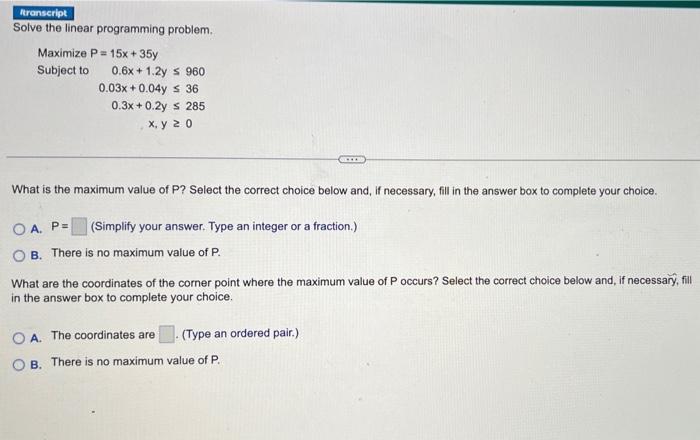 Solved Solve the linear programming problem. Maximize | Chegg.com