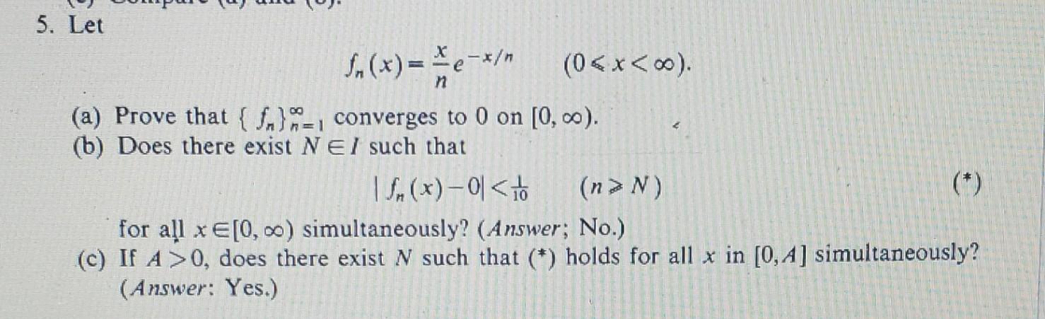 Solved fn(x)=nxe−x/n(0⩽x