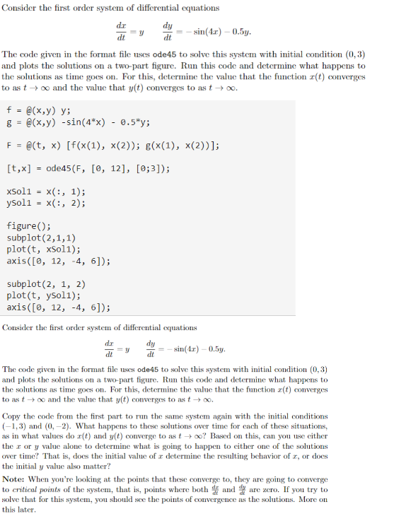 Solved Use MatLab Please. Consider the first order system of | Chegg.com