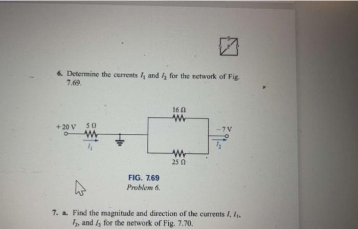 Solved 6. Determine the currents I1 and I2 for the network | Chegg.com