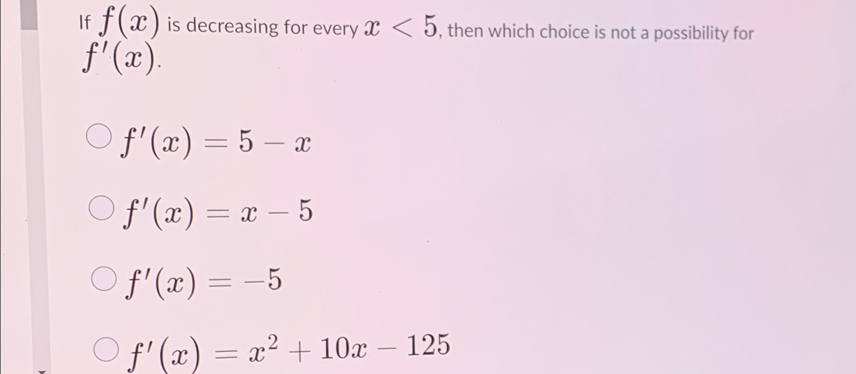 Solved If f(x) ﻿is decreasing for every x