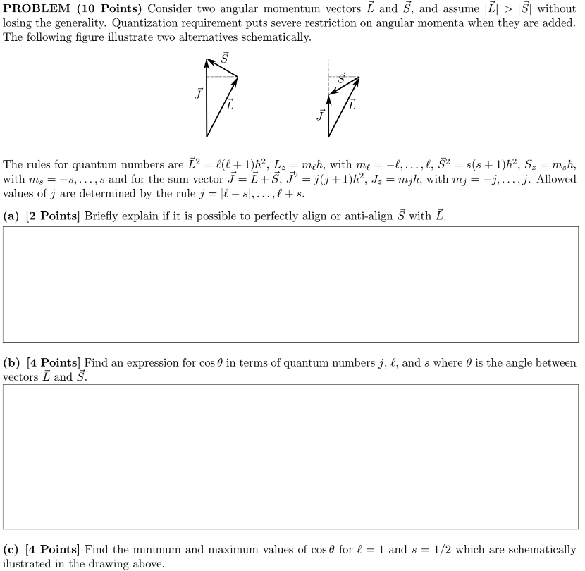 Solved PROBLEM (10 ﻿Points) ﻿Consider two angular momentum | Chegg.com