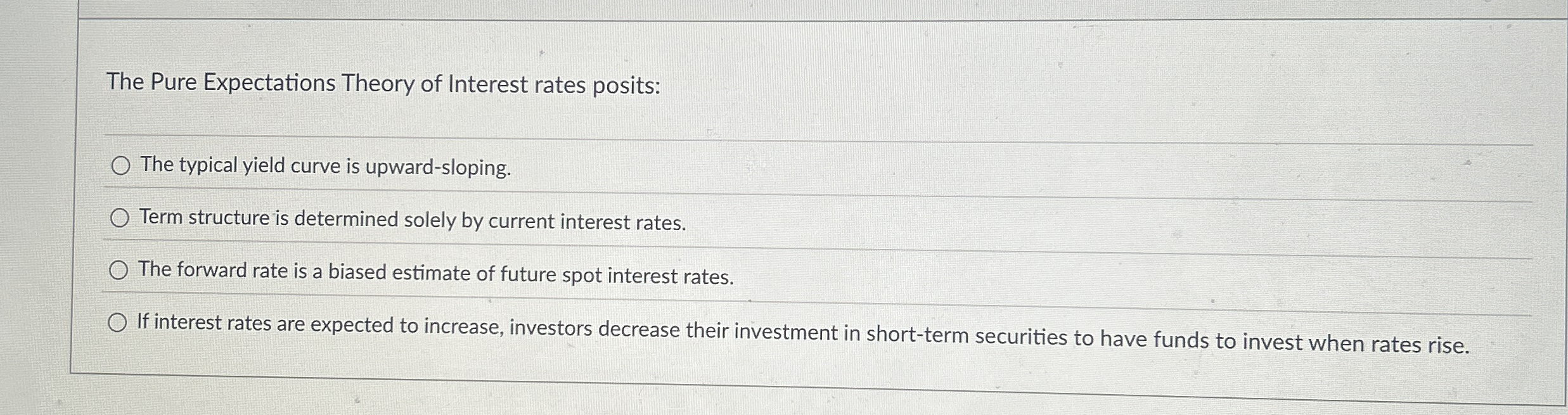 Solved The Pure Expectations Theory of Interest rates | Chegg.com