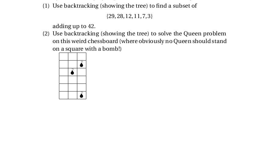 Solved (1) Use backtracking (showing the tree) to find a | Chegg.com