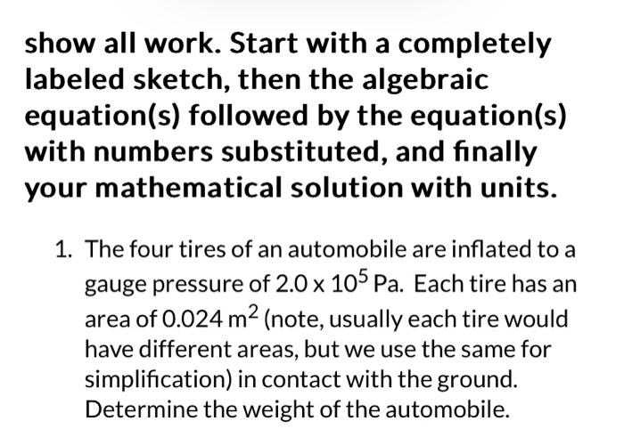 Solved show all work. Start with a completely labeled | Chegg.com