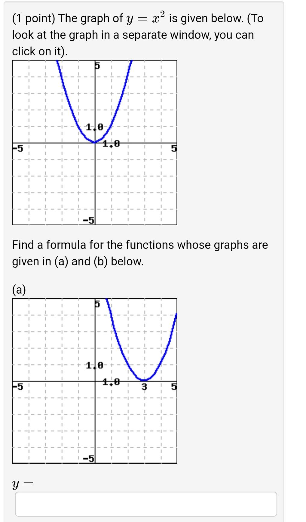 Solved (1 point) The graph of y=x2 is given below: Find a | Chegg.com
