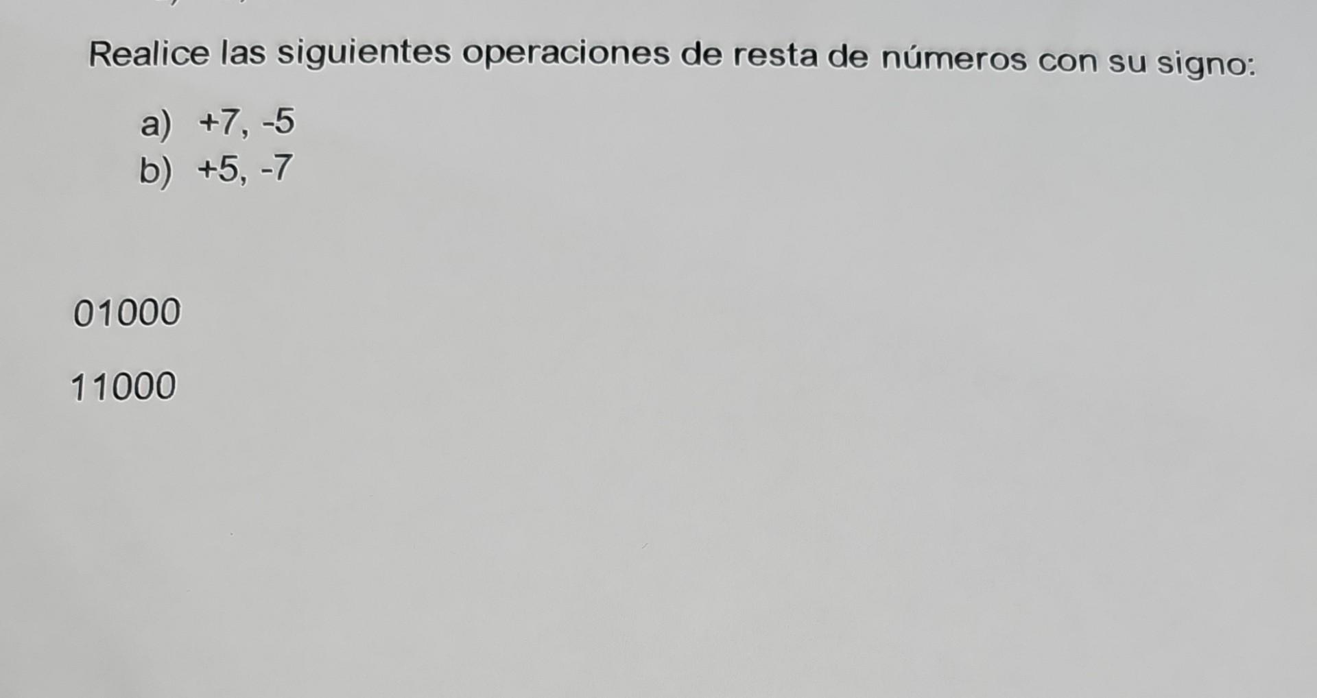 Realice las siguientes operaciones de resta de | Chegg.com