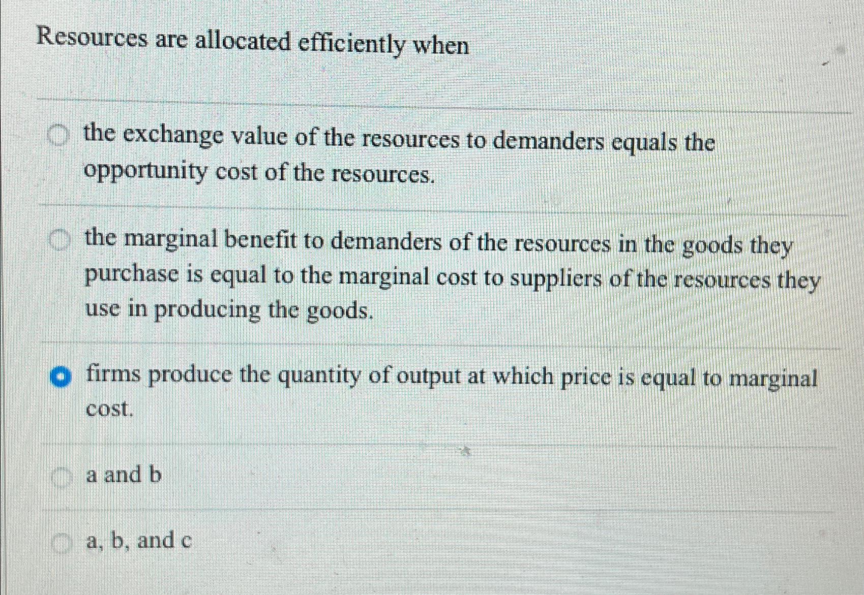 Solved Resources are allocated efficiently whenthe exchange | Chegg.com