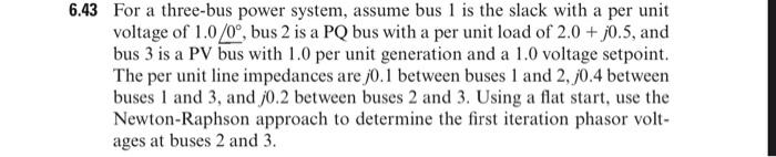 Solved 1. MATLab%Power Flow Algorithm based on | Chegg.com