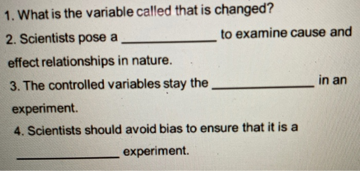 Solved 1. What is the variable called that is changed? 2. | Chegg.com