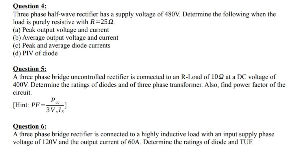 Question 4:Three phase half-wave rectifier has a | Chegg.com