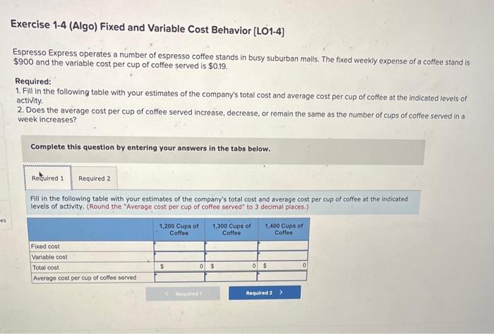 Solved Exercise 1-4 (Algo) Fixed and Variable Cost Behavior | Chegg.com