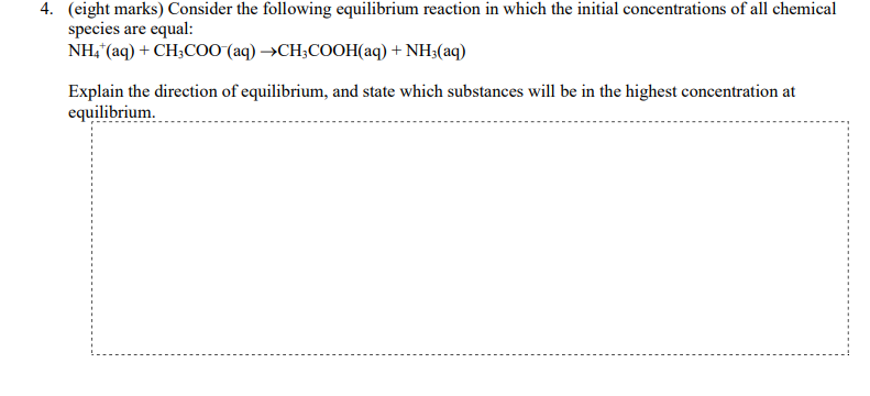 Solved (eight ﻿marks) ﻿Consider the following equilibrium | Chegg.com