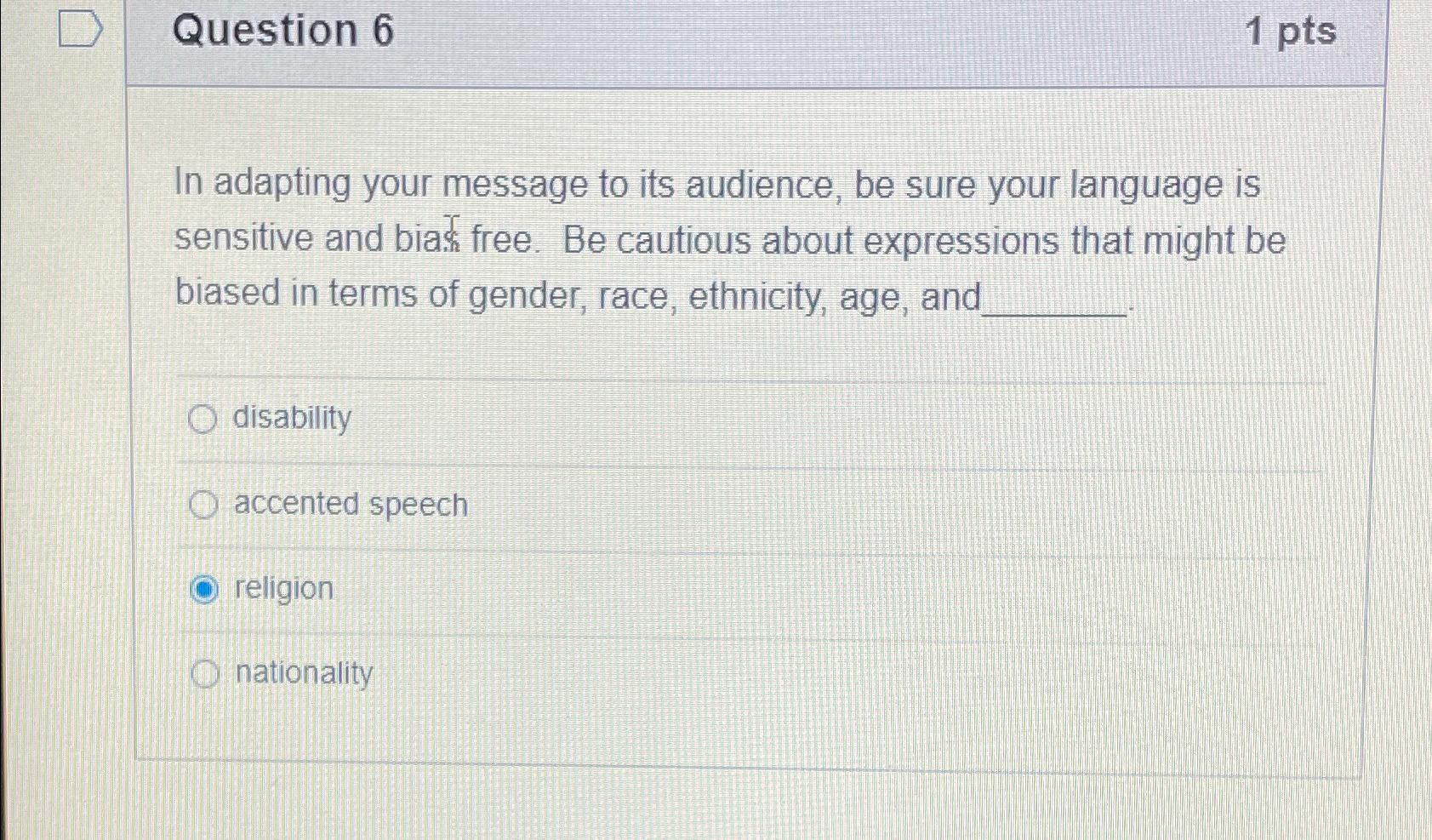 Solved Question 61 ﻿ptsIn adapting your message to its | Chegg.com