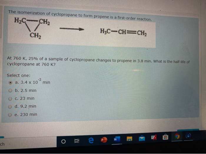 Solved The isomerization of cyclopropane to form propene is | Chegg.com