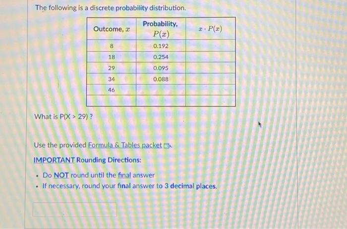 Solved The following is a discrete probability distribution. | Chegg.com