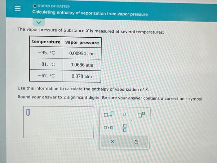 Solved The vapor pressure of Substance X is measured at | Chegg.com