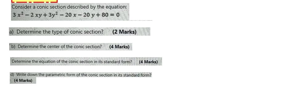 Solved Consider a conic section described by the | Chegg.com