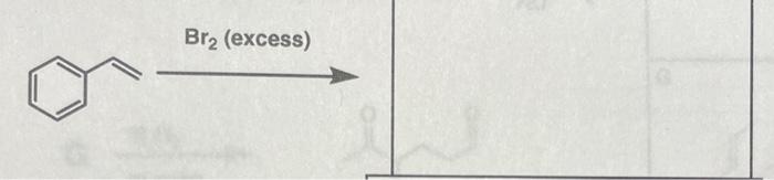 Solved Br2 (excess) | Chegg.com