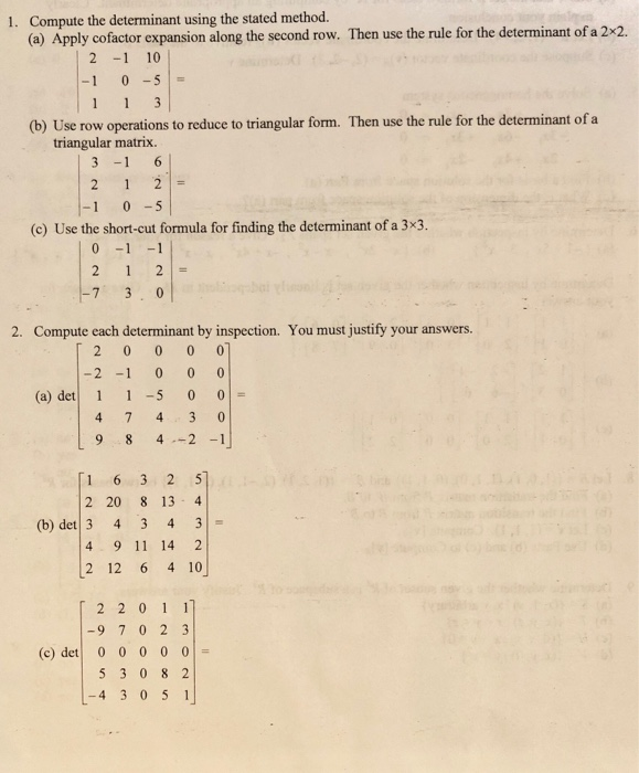 Solved 1. Compute the determinant using the stated method. | Chegg.com