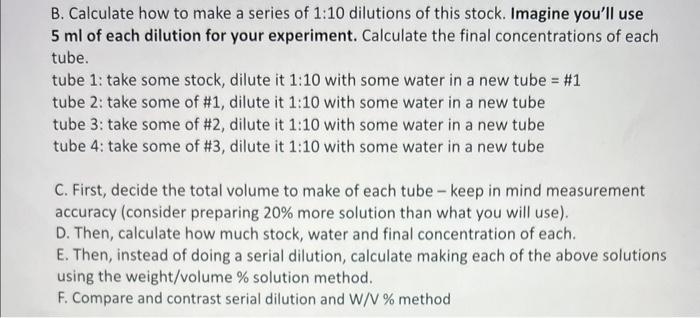 Solved B. Calculate how to make a series of 1:10 dilutions | Chegg.com