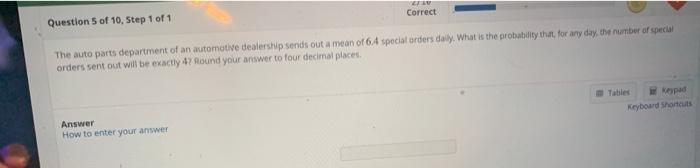 Solved Correct Question 5 of 10, Step 1 of 1 The auto parts | Chegg.com