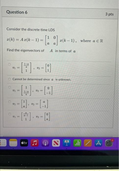Solved Consider the discrete time LDS | Chegg.com