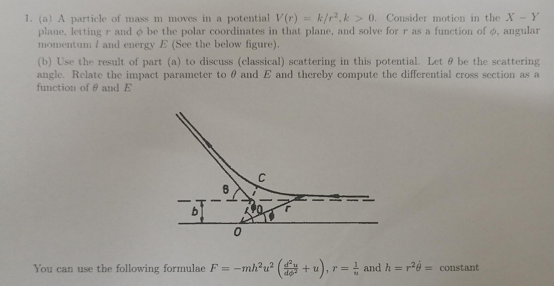 Solved 1. (a) A particle of mass m moves in a potential | Chegg.com