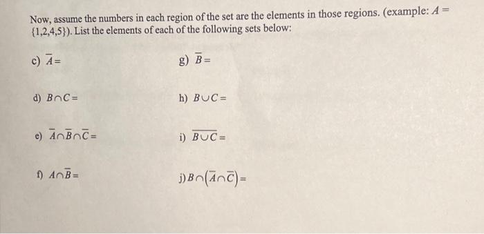 Solved Now, assume the numbers in each region of the set are | Chegg.com